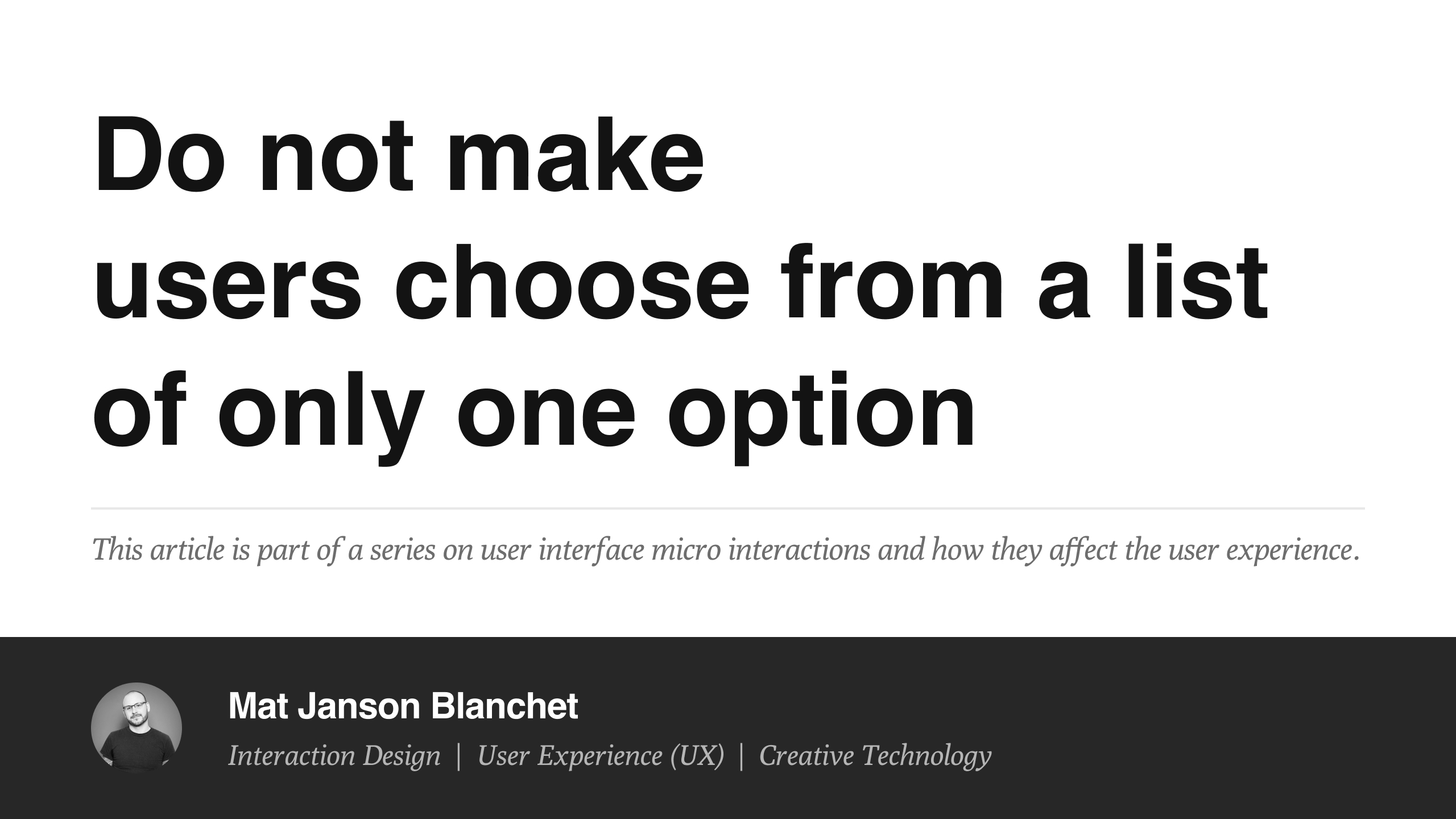 Do not make users choose from a list of only one option - Blog | User ...